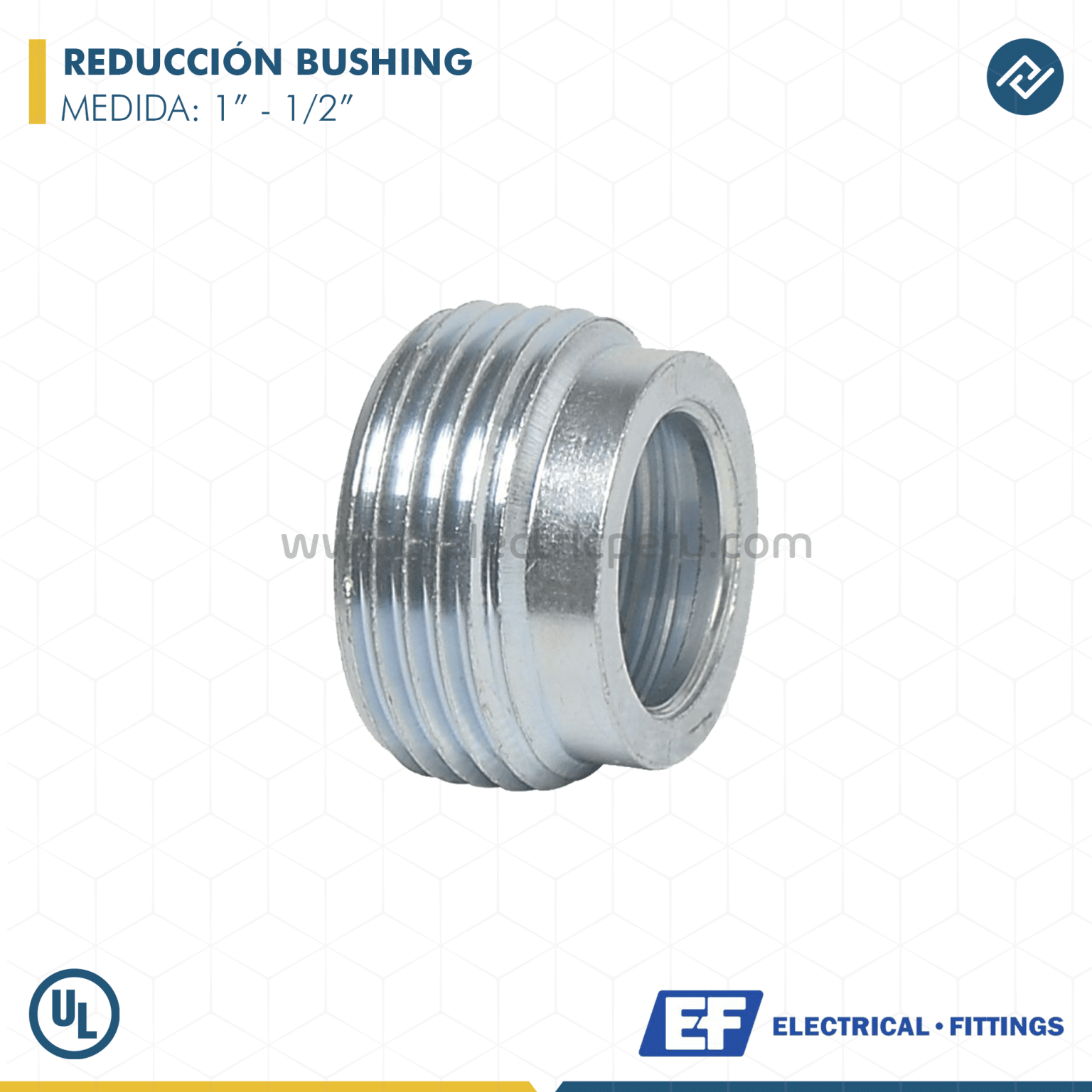 REDUCCIÓN BUSHING DE 1″ A 1/2″ – E.F - JElectric Perú